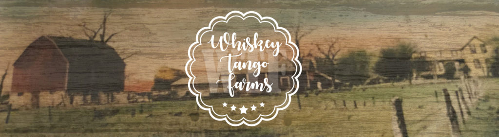 Whiskey Tango Farms - About Us